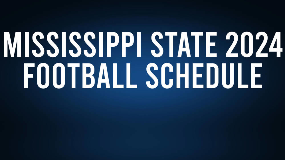 Mississippi State 2024 Football Schedule, Record, Results | Orange Leader